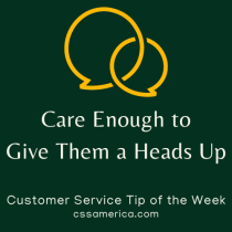 Customer Service Tip of the Week | Customer Service Solutions, Inc.